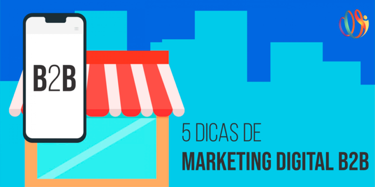 5 dicas de Marketing Digital B2B - IMMakers 4DS
